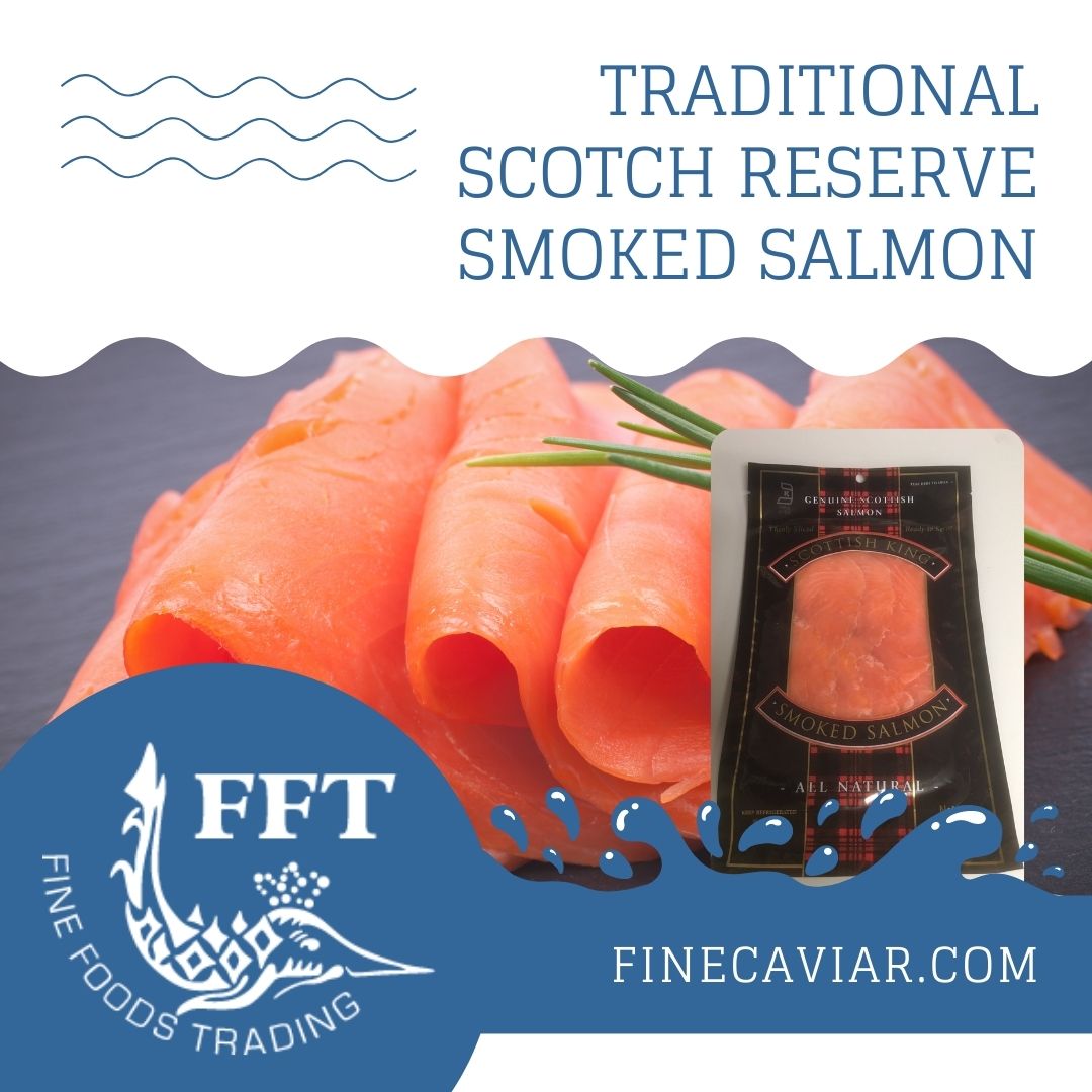 TRADITIONAL SCOTCH RESERVE SMOKED SALMON